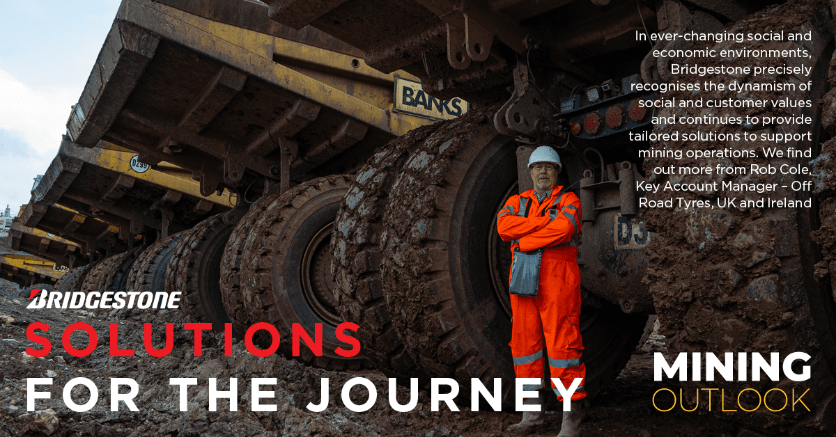 Bridgestone : Solutions for the Journey | Mining Outlook