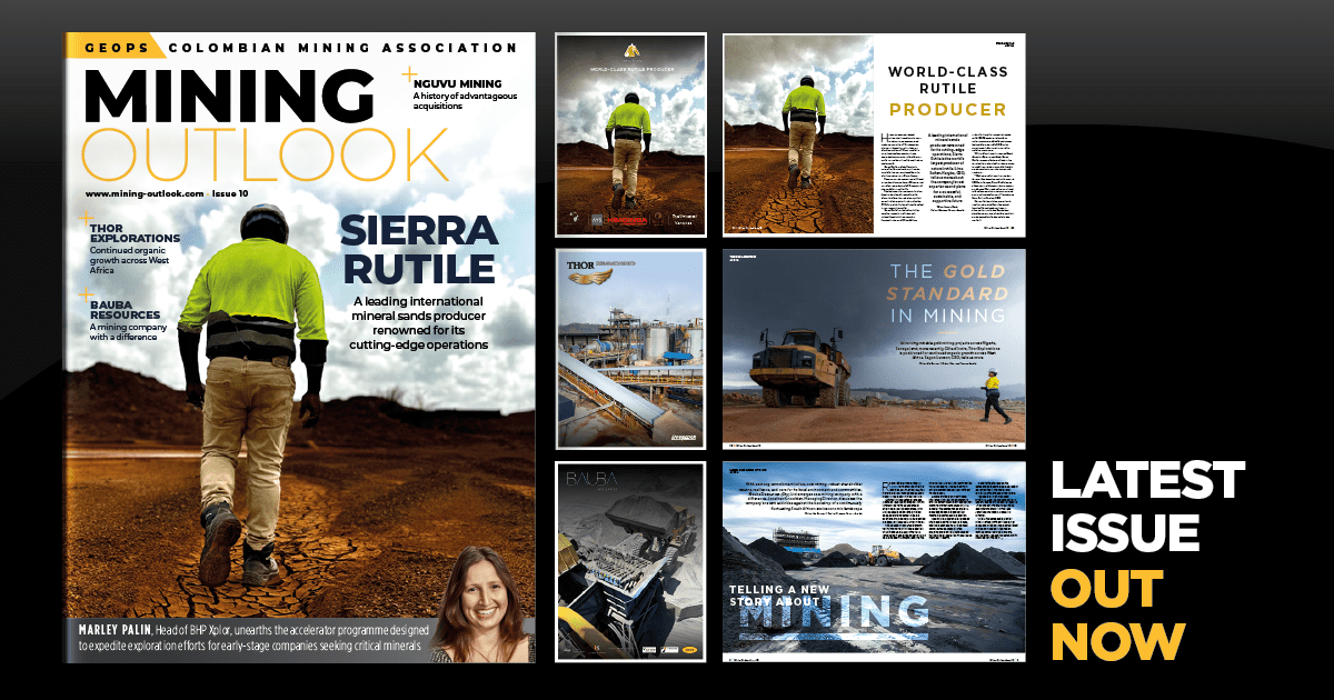 Mining Outlook Magazine | Issue 10 | May 2025