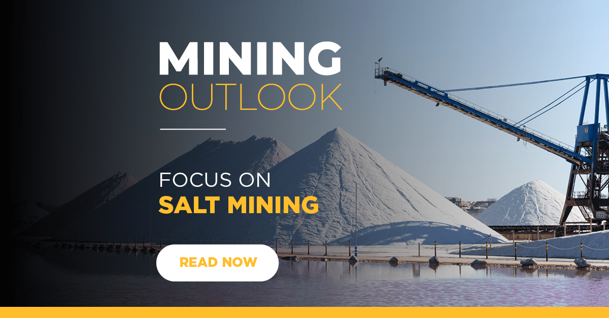 Salt Mining Sector | Exclusive Features | Mining Outlook